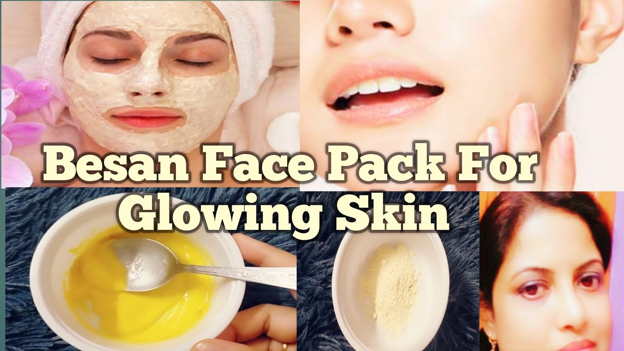 Besan Face Pack For Glowing Skin | Skin Glowing Mask | Skincare - YouTube