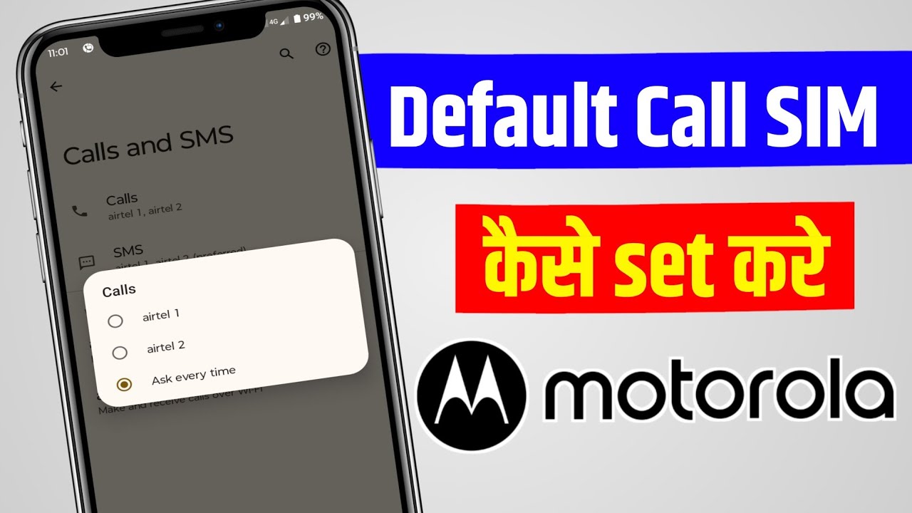 how to set default call sim in motorola | default calling sim moto ...