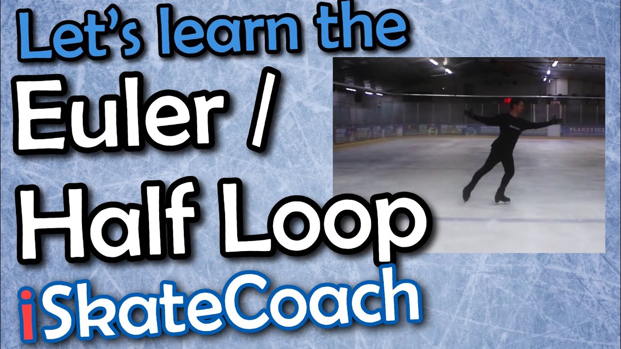 How to do a half loop / Euler jump in Ice Skating! - YouTube
