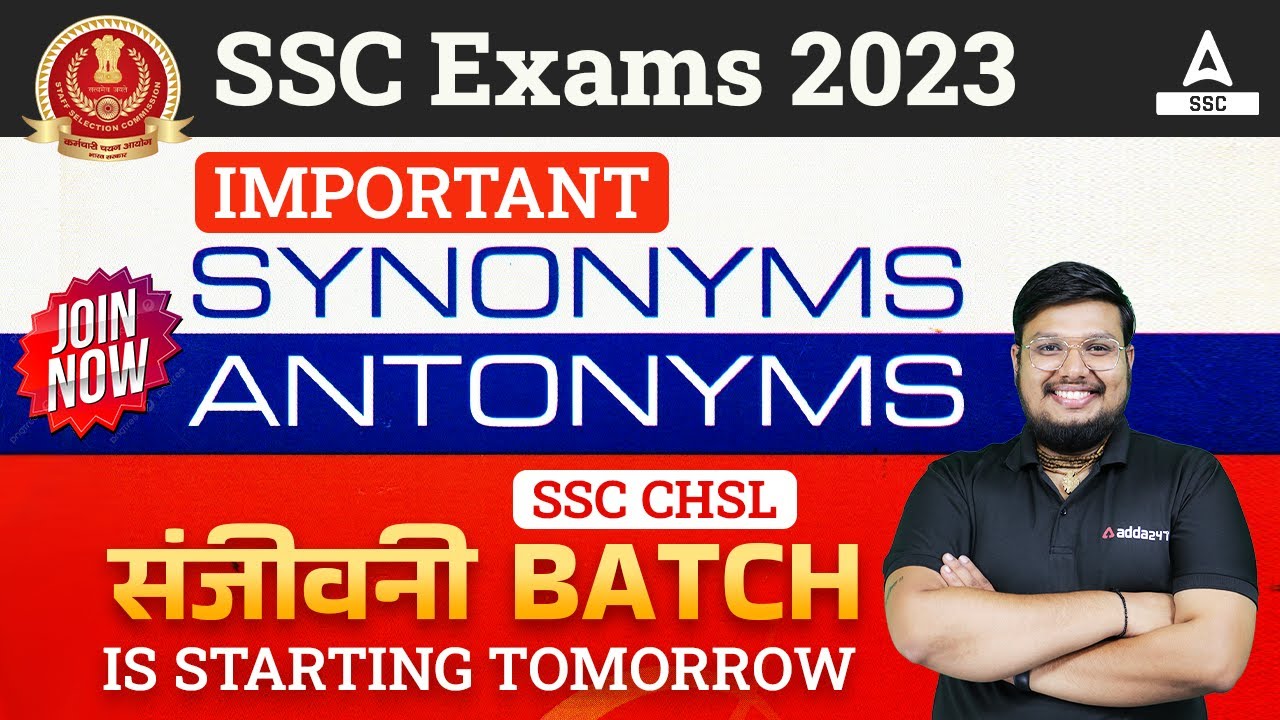 SSC Exams 2023 | Important Synonym/AntonymsSSC CHSL संजीवनी batch is ...