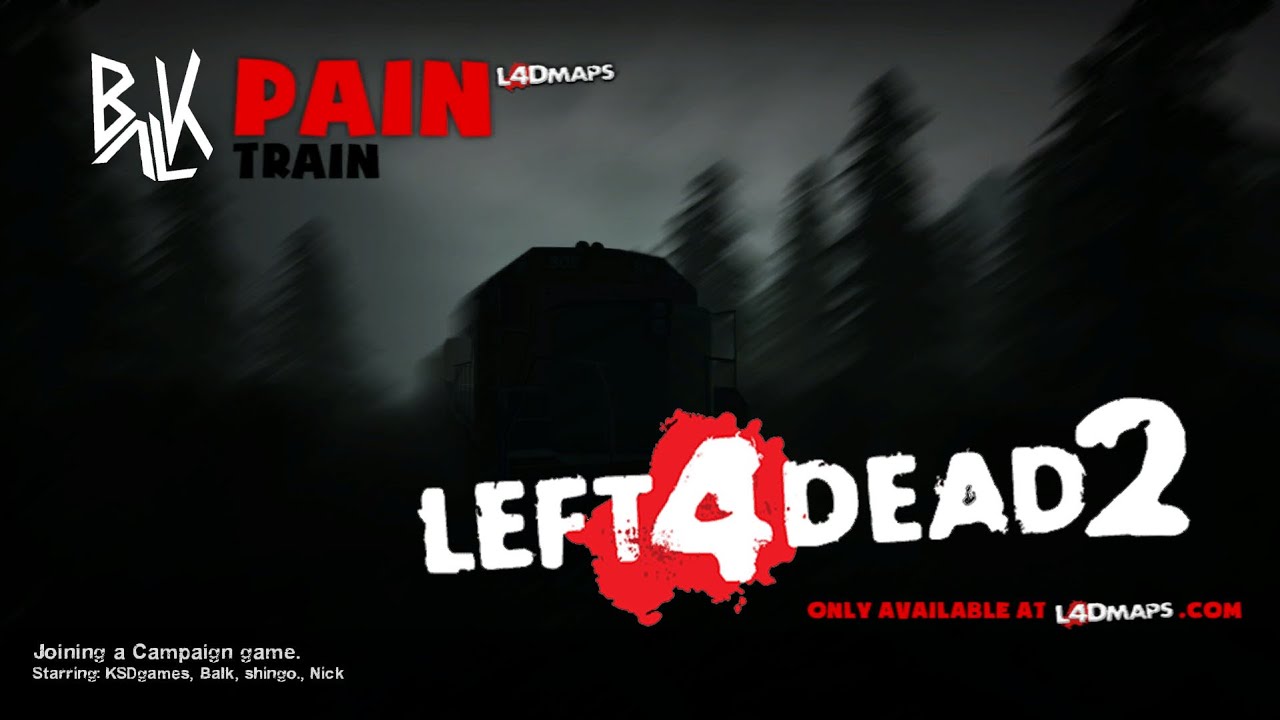 [ L4D 2 ] [Gameplay] Pain Train. #balk #gameplay #l4d2 - YouTube