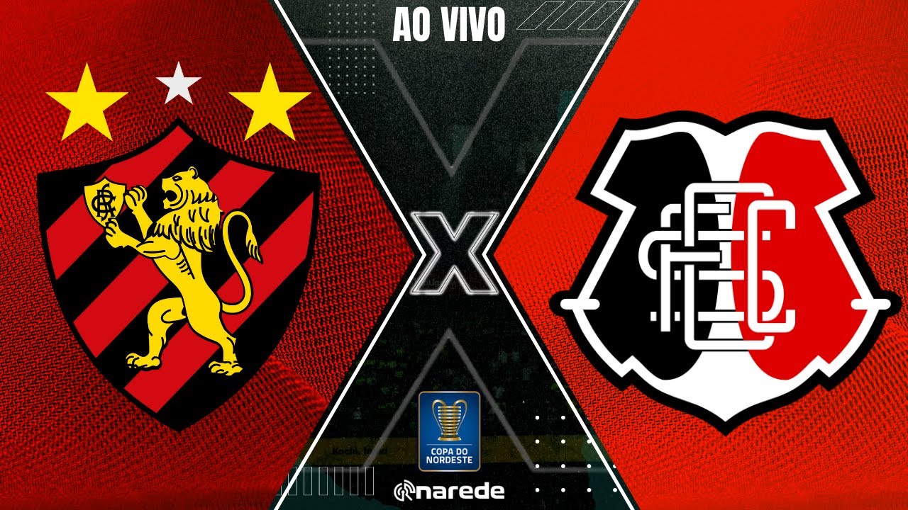 SPORT X SANTA CRUZ AO VIVO - COPA DO NORDESTE 2023 AO VIVO - RODADA 6 ...