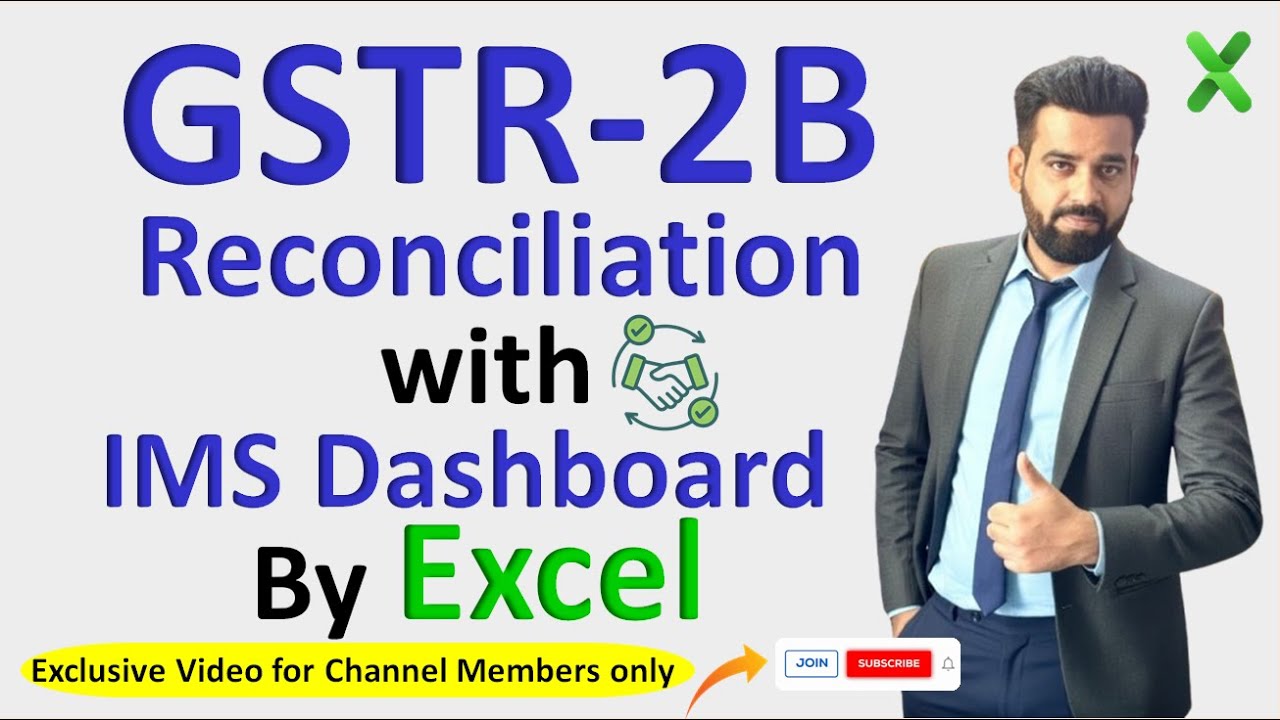Excel में GSTR 2B और Purchase डेटा कैसे मिलाएं? IMS डैशबोर्ड और GSTR 2B ...