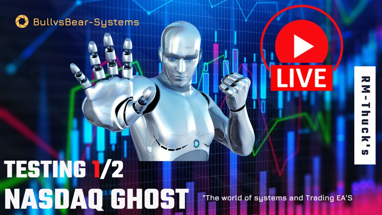 NASDAQ GHOST EA(TESTIN 1/2) - YouTube
