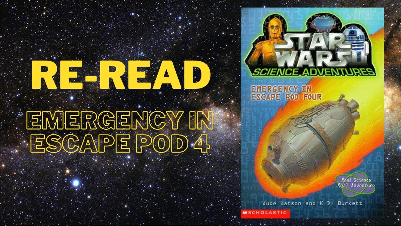 Re-Read: Emergency in Escape Pod 4 - YouTube