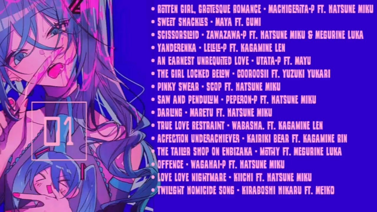 "𝕓𝕖𝕔𝕒𝕦𝕤𝕖 𝕀 𝕝𝕠𝕧𝕖 𝕪𝕠𝕦" - a yandere vocaloid playlist - YouTube