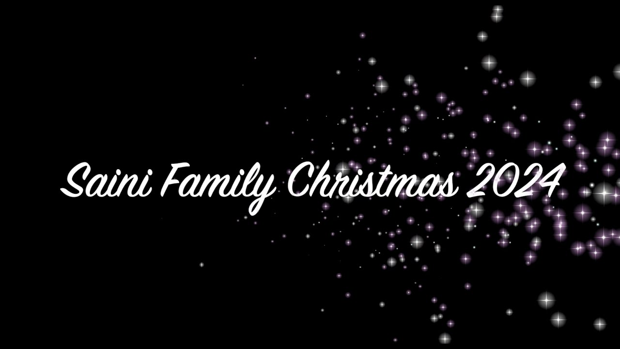 Saini Family Christmas 2024 - YouTube