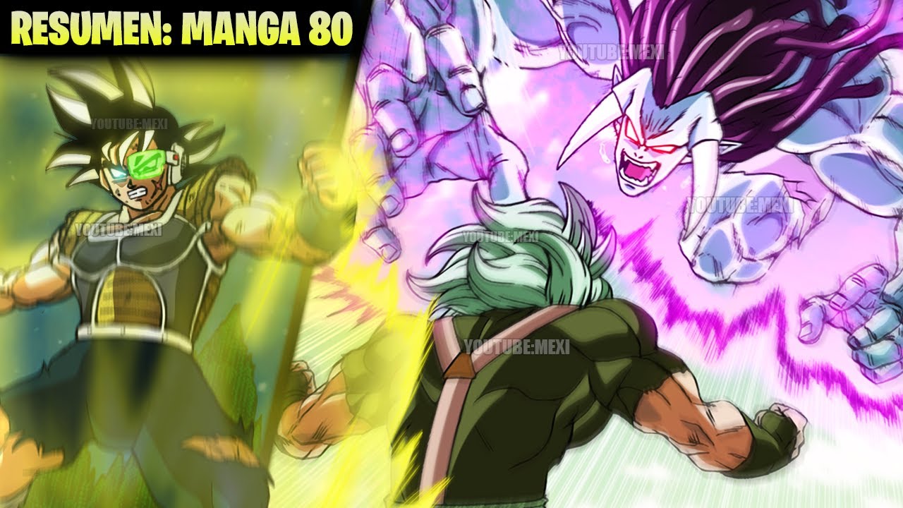 Dragon Ball Super Manga 80 RESUMEN COMPLETO | Bardock FALSO SSJ | Gas ...