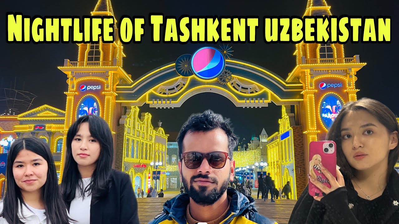Nightlife of Tashkent Uzbekistan= | Tashkent Magic City | Tashkent ...