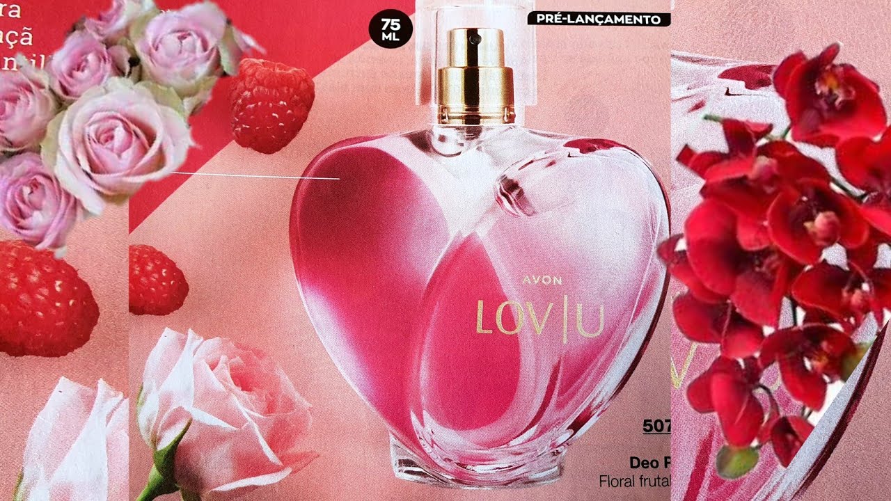 LOV | U a Nova fragrância Romântica da AVON. - YouTube