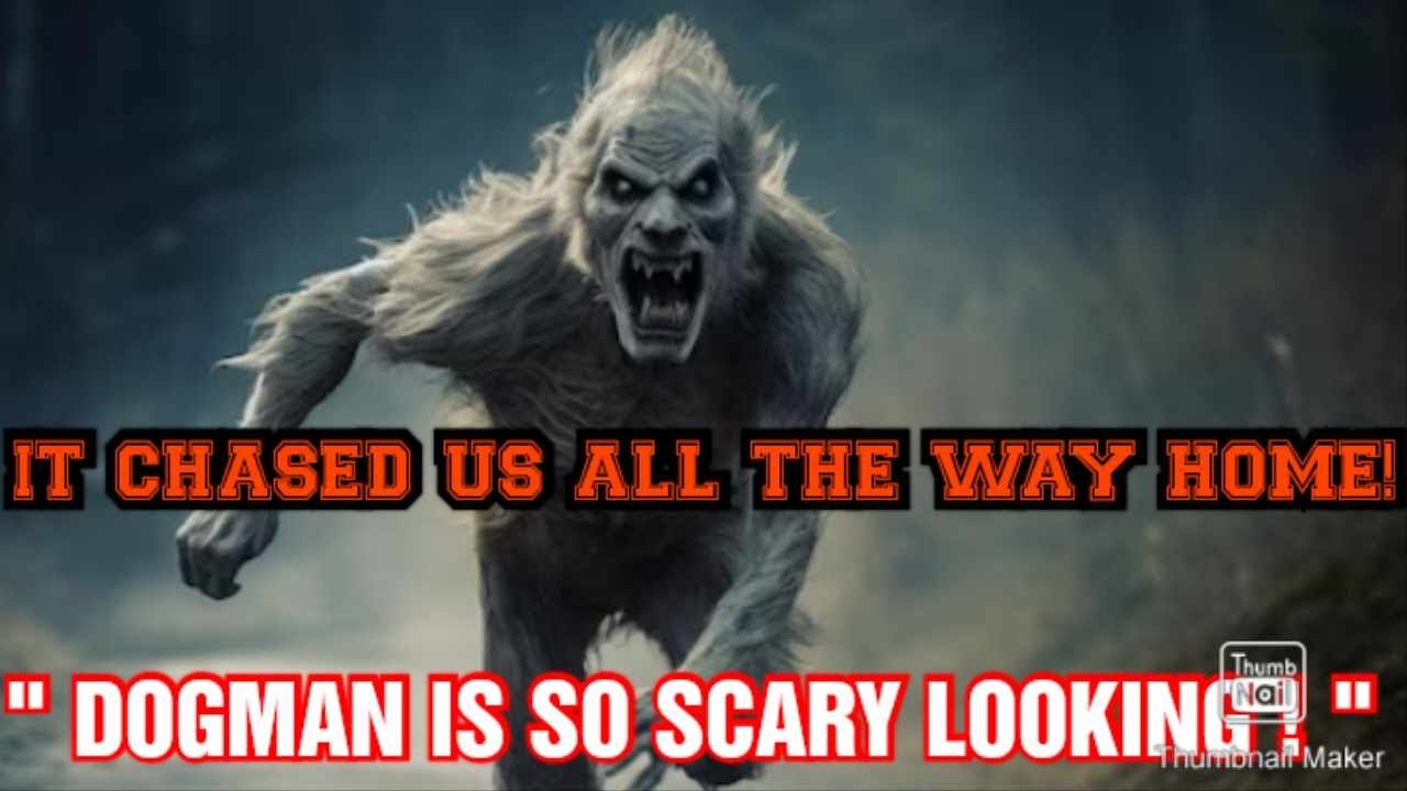 DOGMAN CHASED US ALL THE WAY HOME! ( KEEP YOUR KIDS CLOSE ) - YouTube