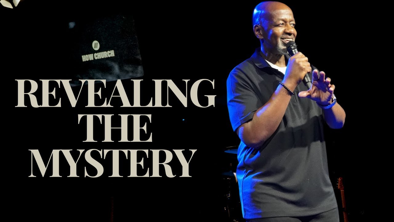 Joe Hammond | Revealing the Mystery | How Church - YouTube