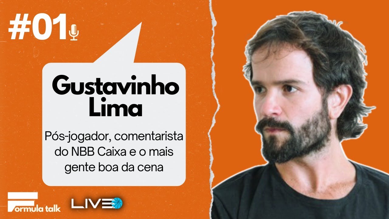 GUSTAVINHO LIMA - NBA, NBB e vida de ex-jogador e comentarista - YouTube