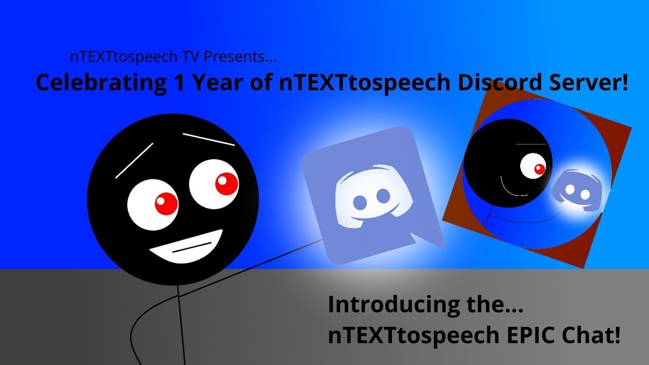 1 Year of nTEXTtospeech Discord Server (Introducing the nTTS EPIC Chat ...