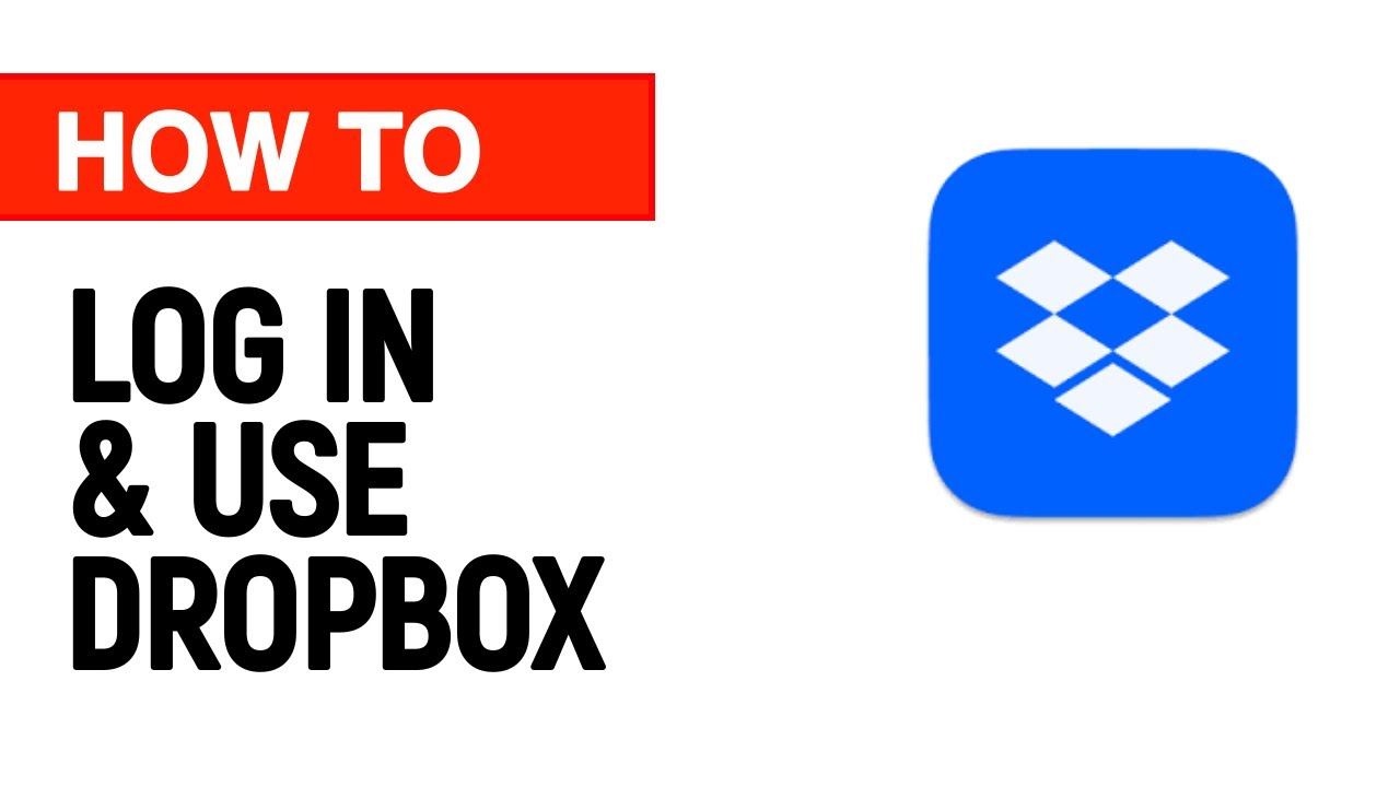 How to Login and Use Dropbox On Mac or Windows - Quick Sign In Your ...