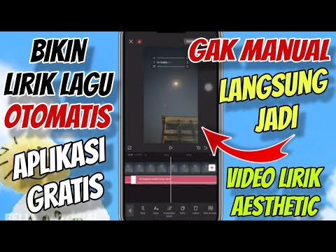 Tutorial Bikin Video Lirik Lagu Otomatis di Video secara Gratis dan ...
