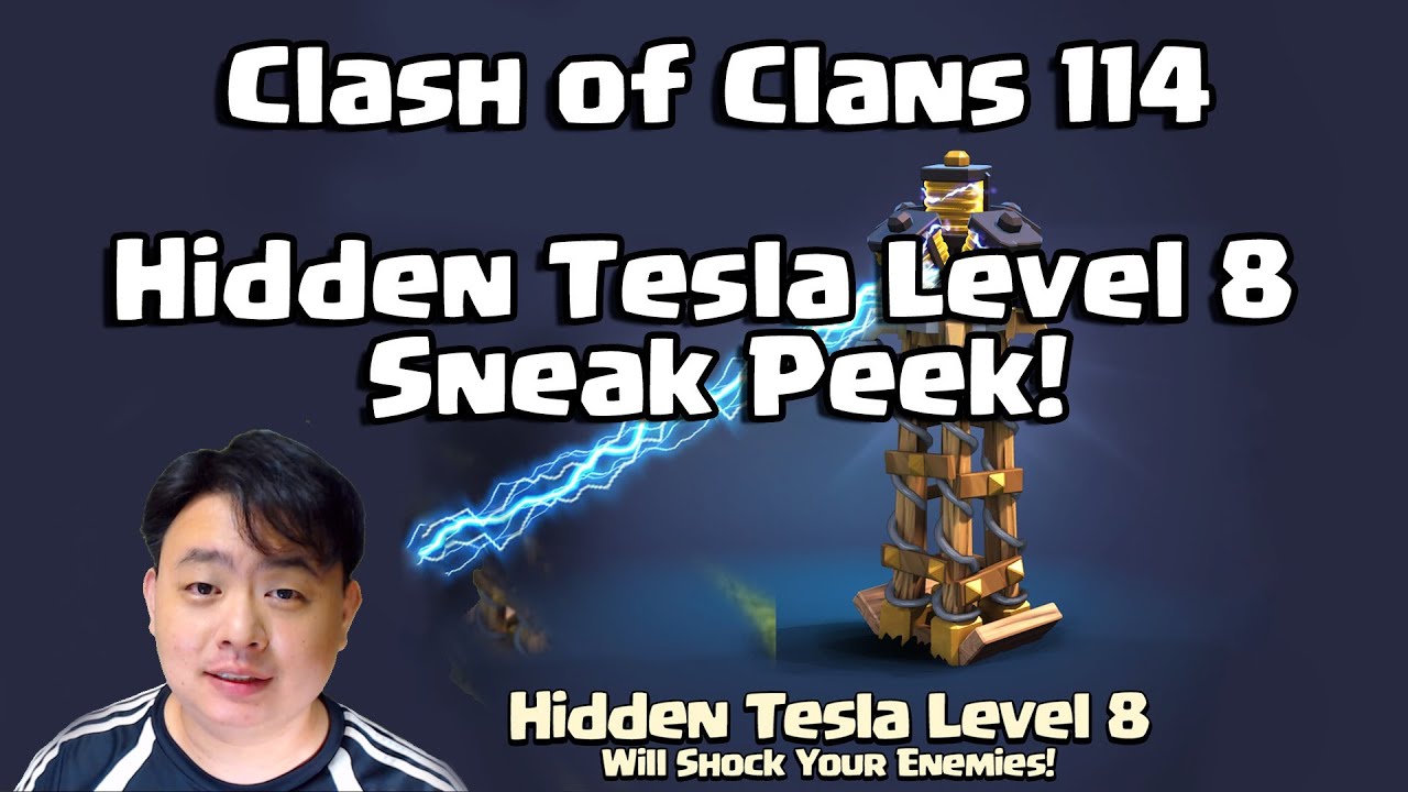 Clash of Clans 114 - Hidden Tesla Level 8 Sneak Peek - YouTube