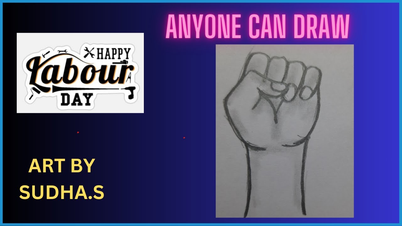 HOW TO DRAW HAND/LABOUR'S DAY DRAWING/PENCIL DRAWING/EASY DRAWING FOR ...