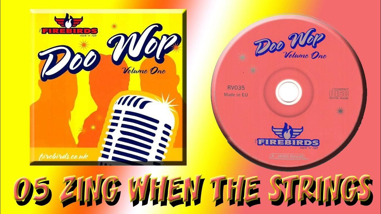 05 ZING WHEN THE STRINGS - YouTube