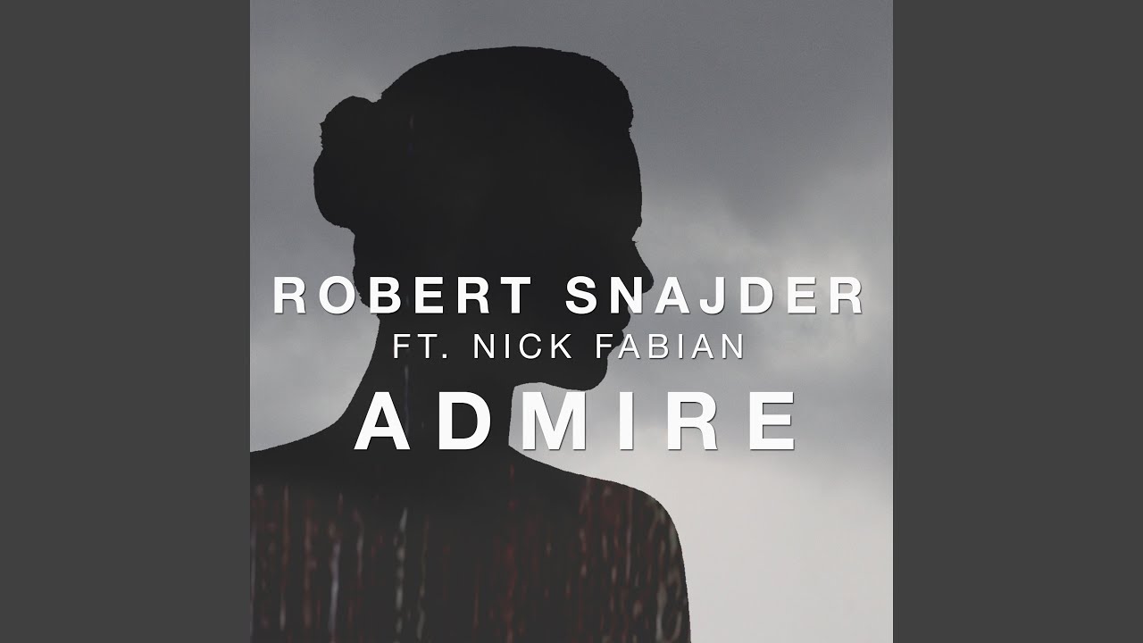 Admire (Club) - YouTube