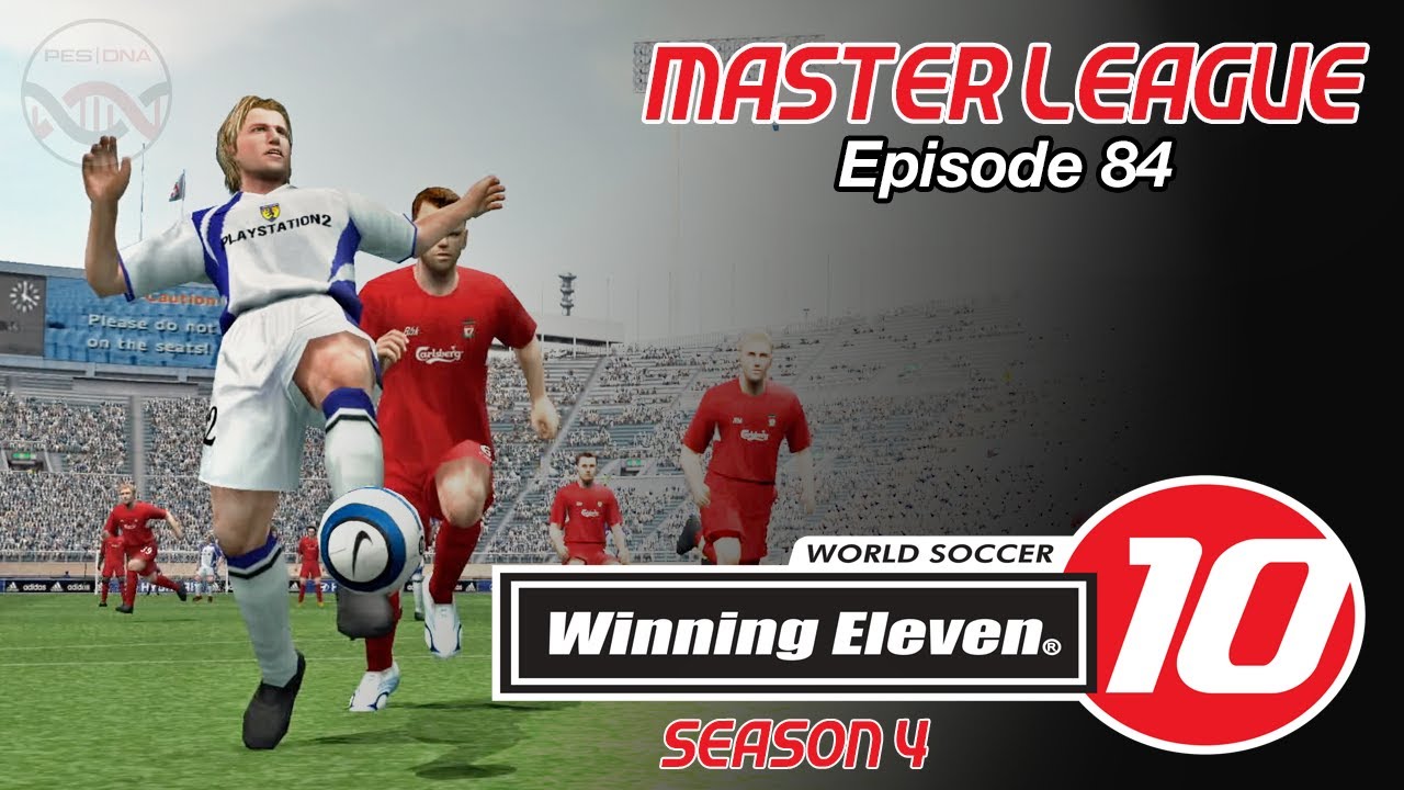 Winning Eleven 10 | Master League | PES United | Ep84 - YouTube