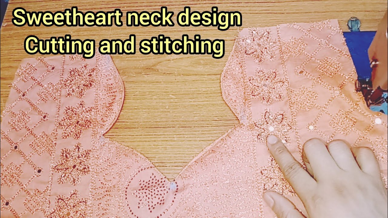 Sweetheart neck design cutting and stitching#sabinacreationfashion ...