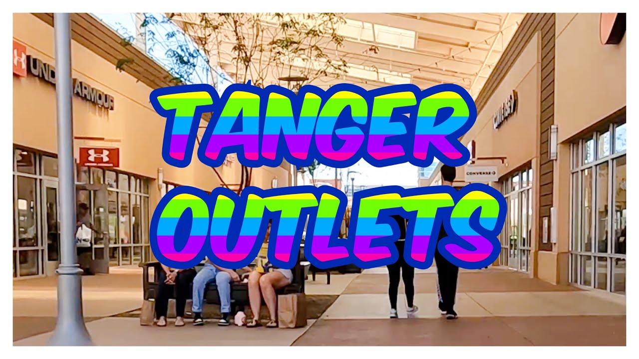 A Day at Phoenix Tanger Outlets - 103° - Outdoor Mall - Glendale ...