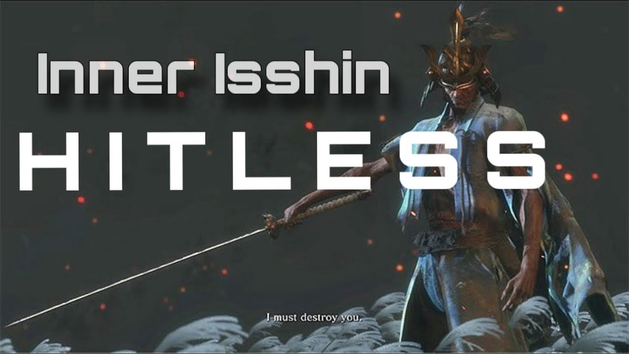 Inner Isshin HITLESS [Sekiro] - YouTube