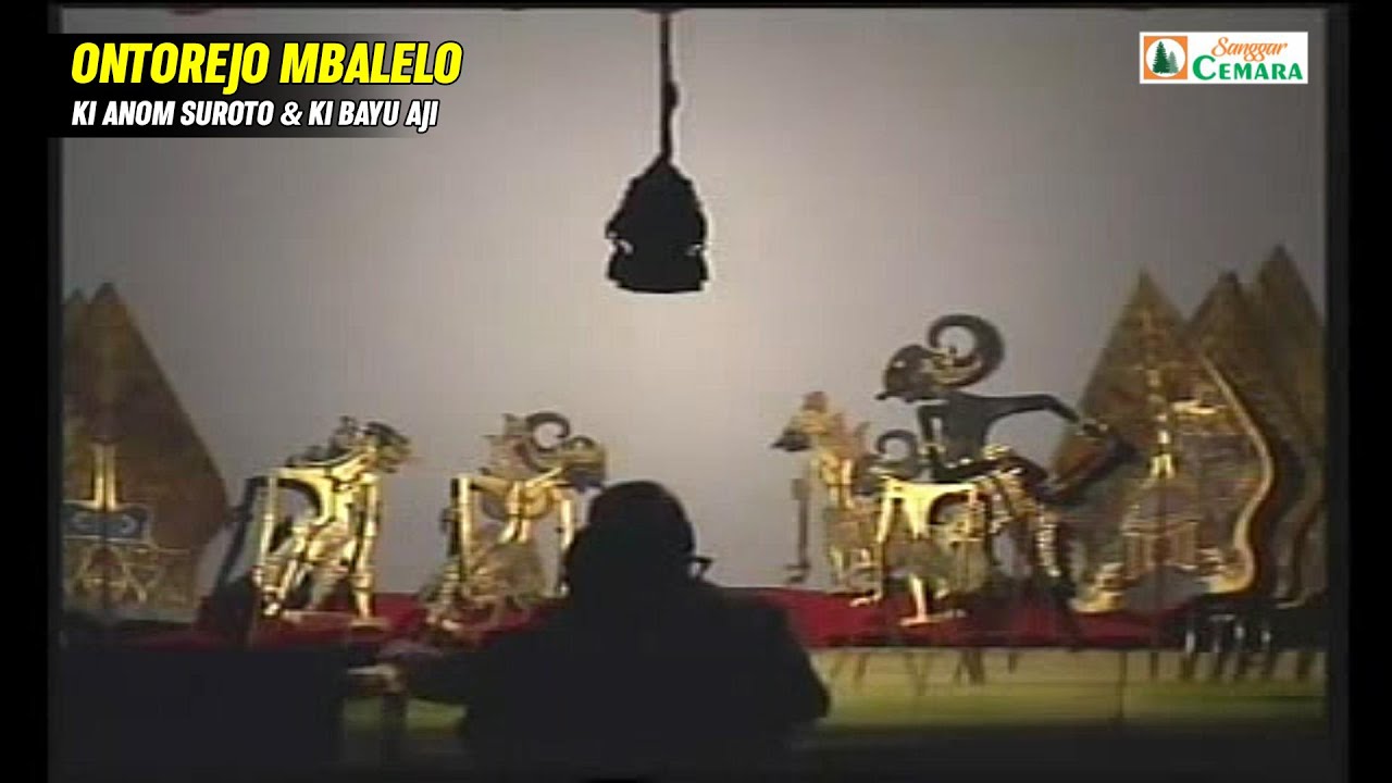 Wayang Ki Anom Suroto & Ki Bayu Aji - Lakon Ontorejo Mbalelo. Bt. Gogon ...