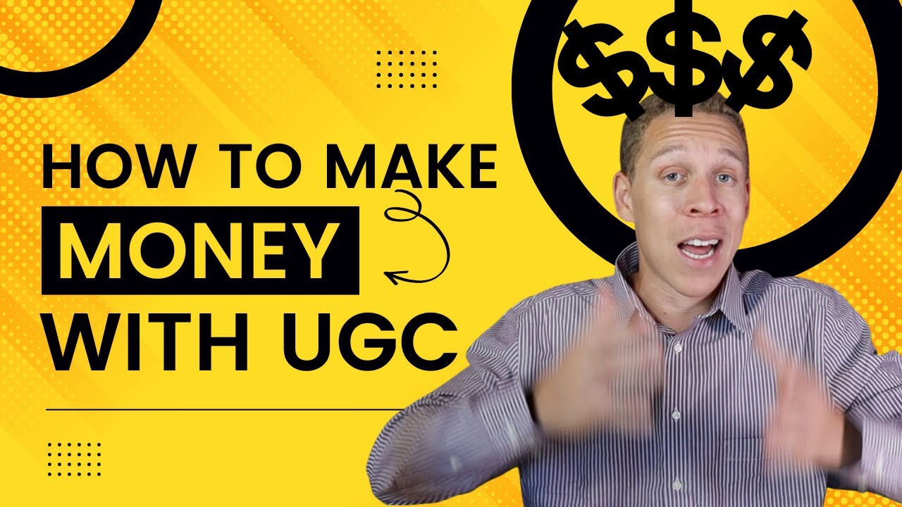 What is UGC? How to Make Money with UGC Right Now - YouTube
