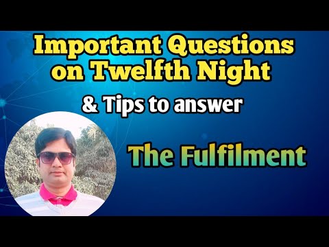 Important Questions on Twelfth Night by Shakespeare | Tips to answer ...