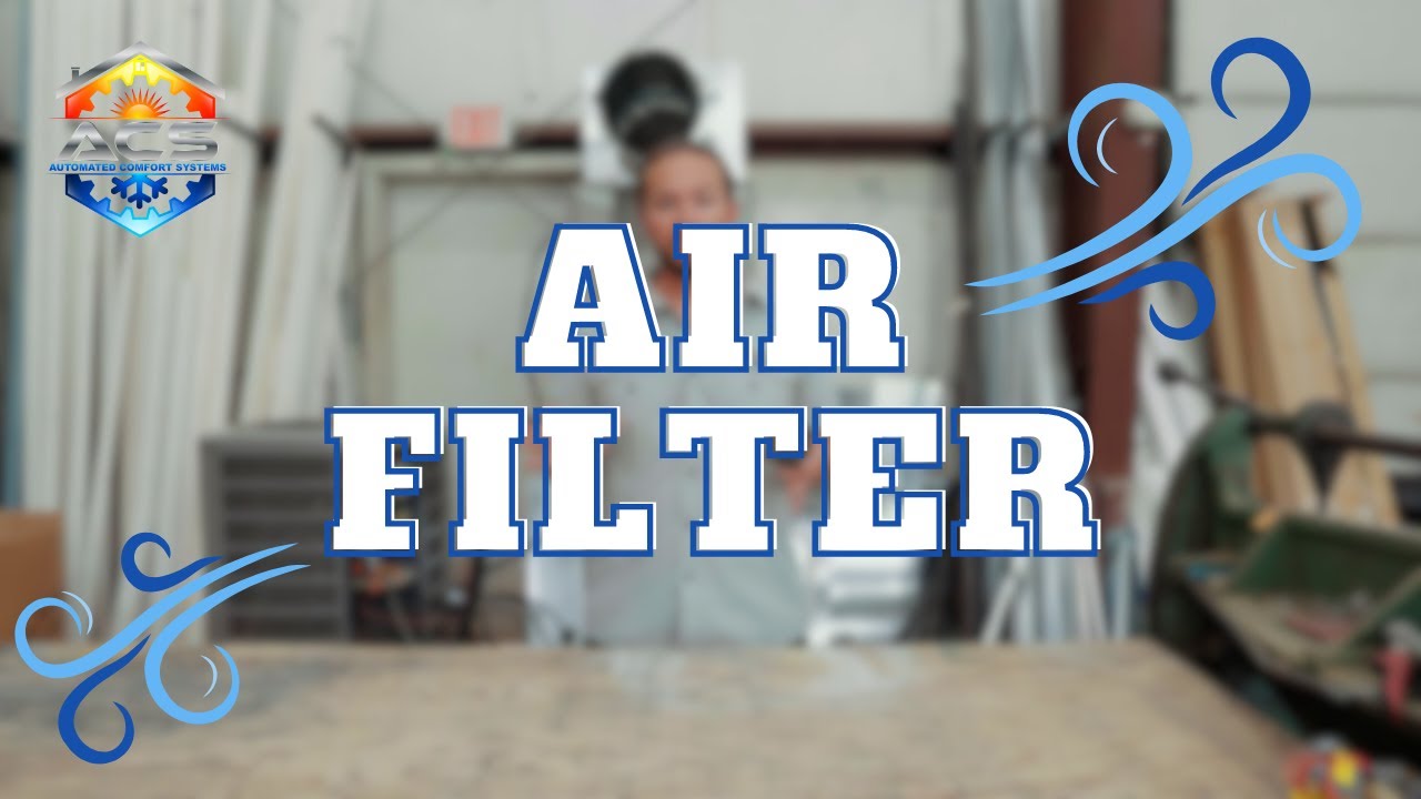 AC Troubleshooting: Air Filter | Automated Comfort Systems - YouTube