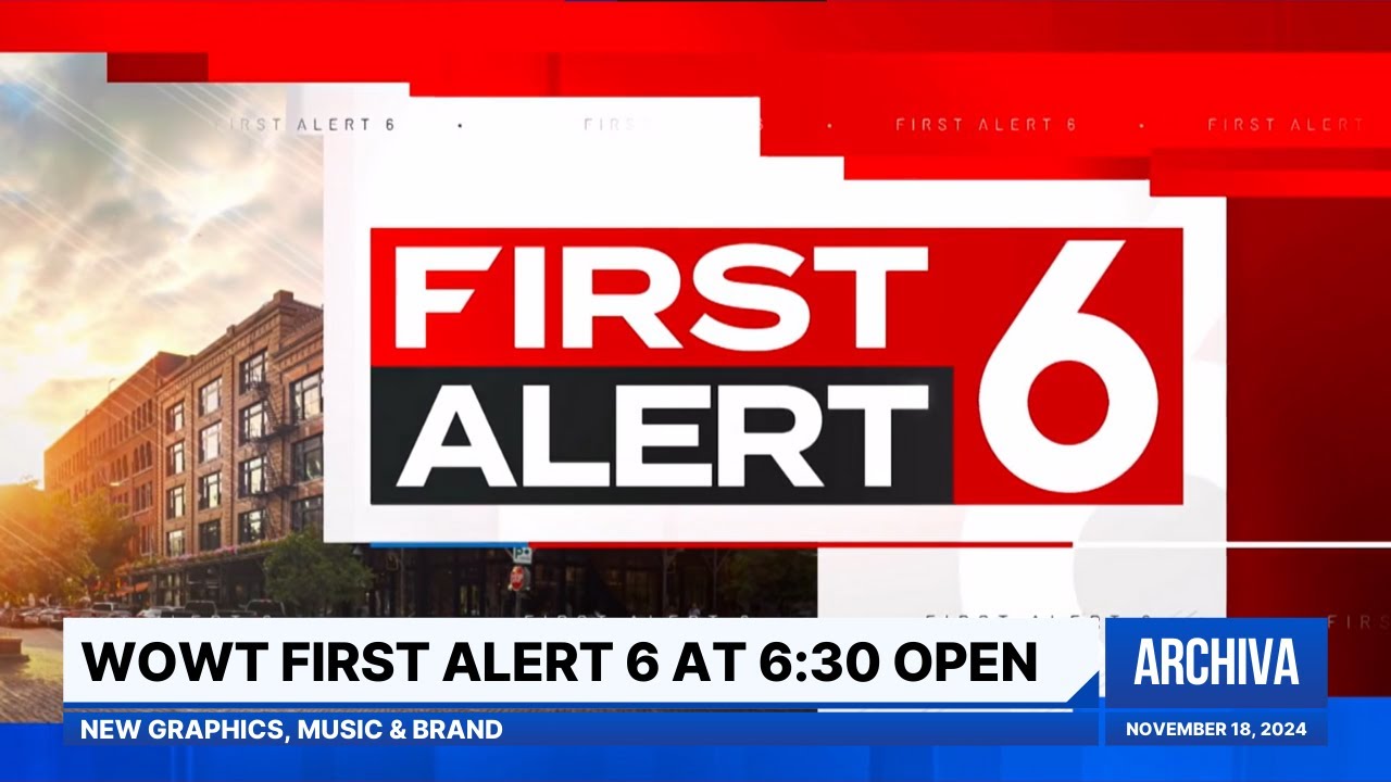 WOWT First Alert 6 at 6:30 Open - New Graphics, Music & Brand ...