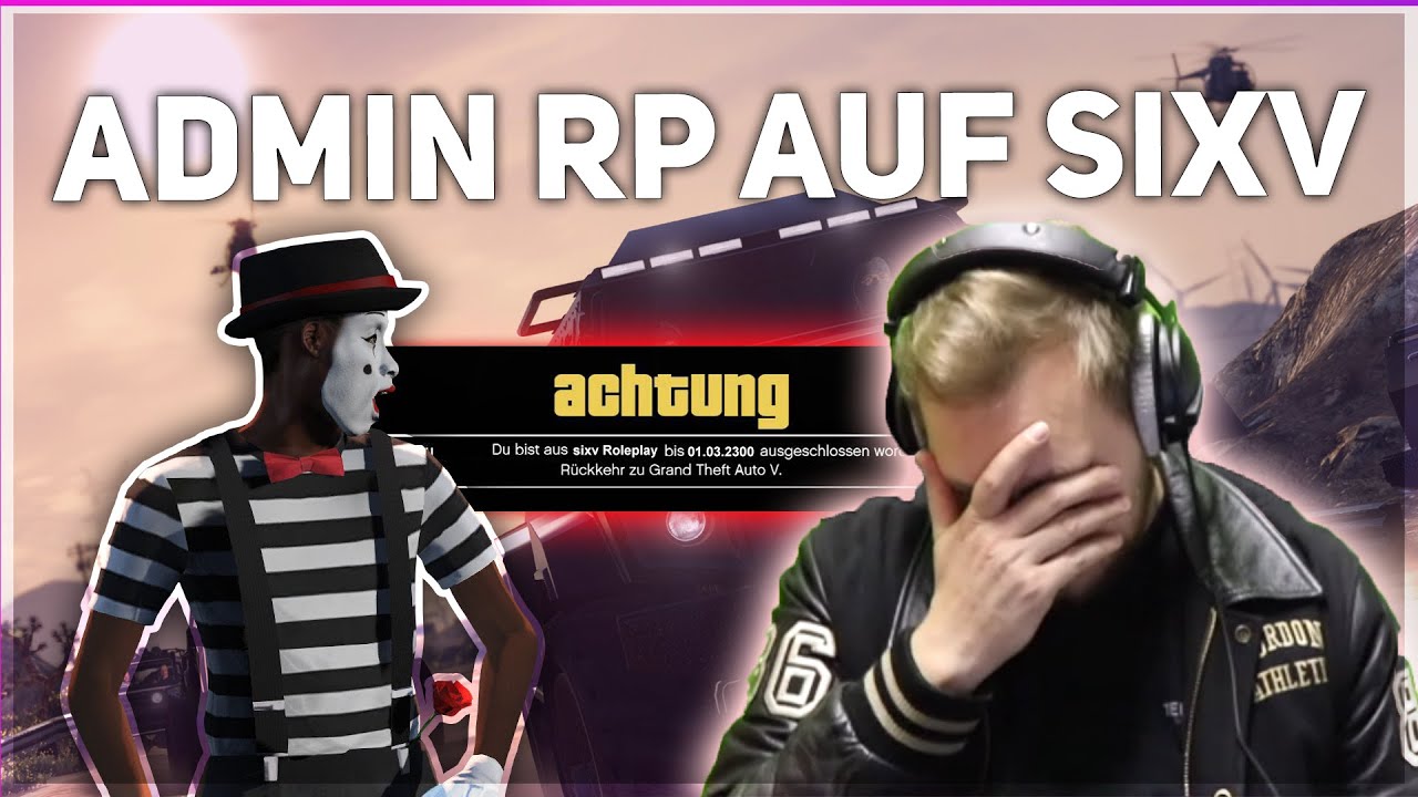 ADMINS auf SIXV betreiben ADMIN ABUSE | Stream Highlights - YouTube