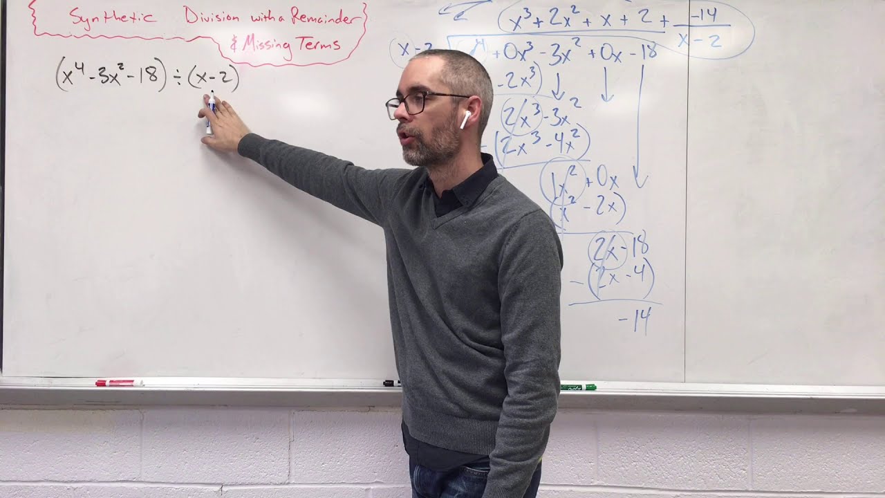 Algebra: Polynomial Synthetic Division with a Remainder and Missing ...