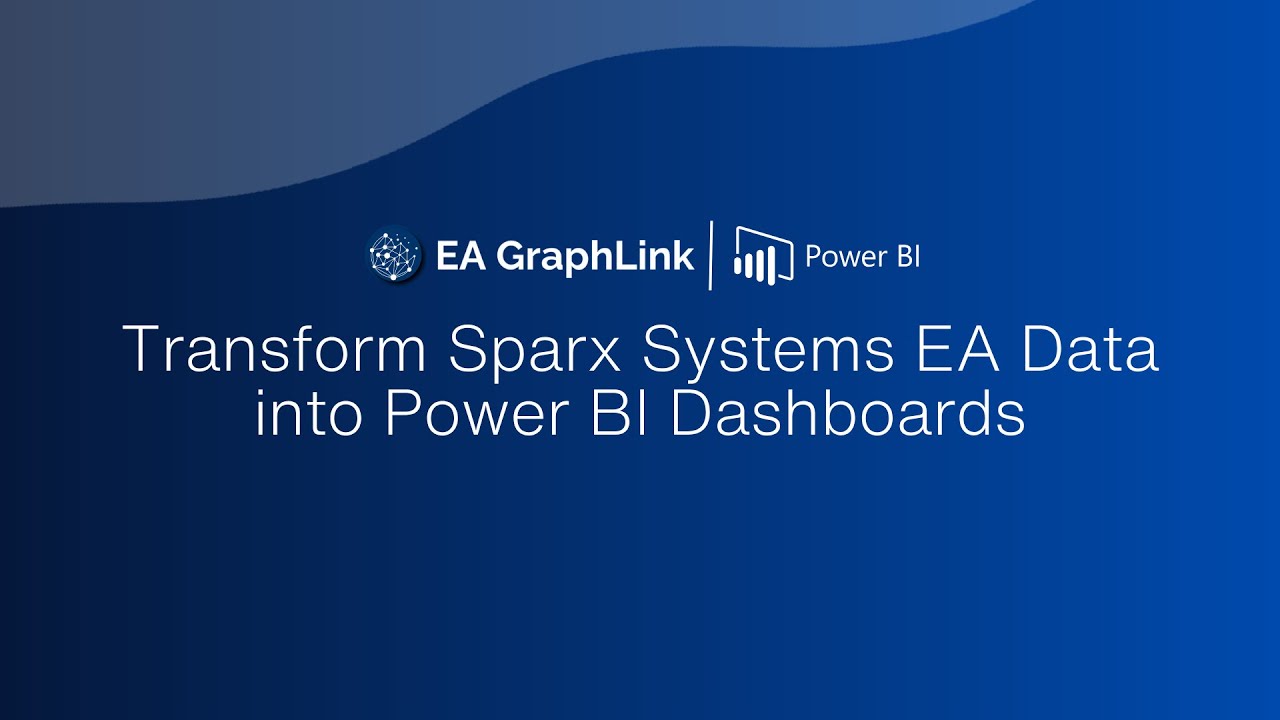 Transform Sparx Systems EA Data into Power BI Dashboards | EA GraphLink ...