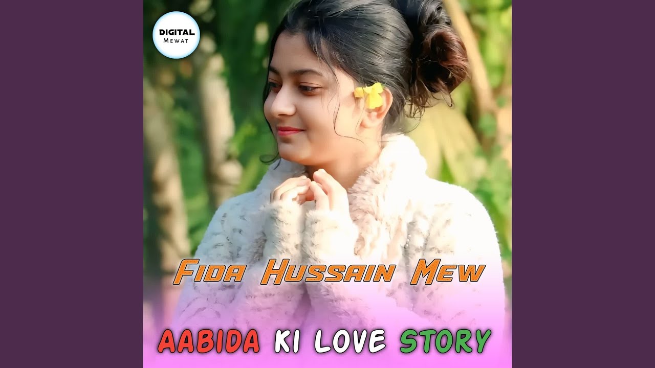 Aabida Ki Love Story - YouTube