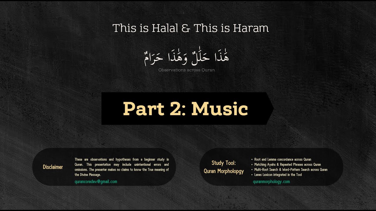 021: Halal Haram in Quran - Music - Part 2 - YouTube