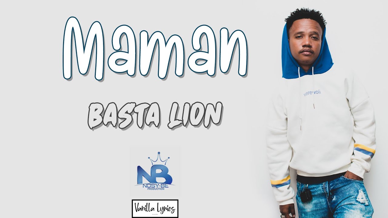 Basta Lion - Maman (Vanilla Lyrics) - YouTube