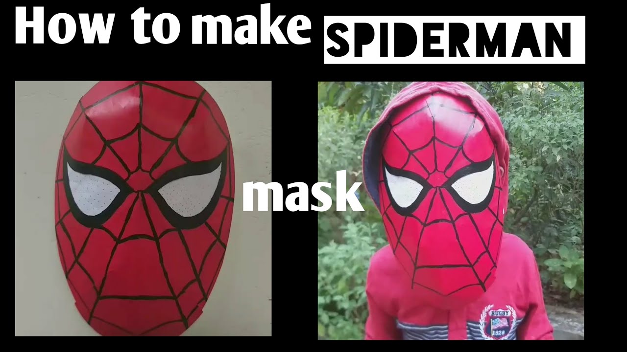 Spider-Man Mask making || How to make SPIDERMAN Mask - YouTube