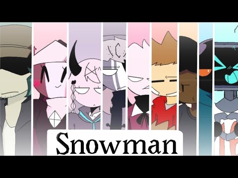 Snowman//meme animation//ft.Garcello,Sarvente,Rasazy,Ruv,Selever,Tord,Caroll,Whitty,Hex//FNF