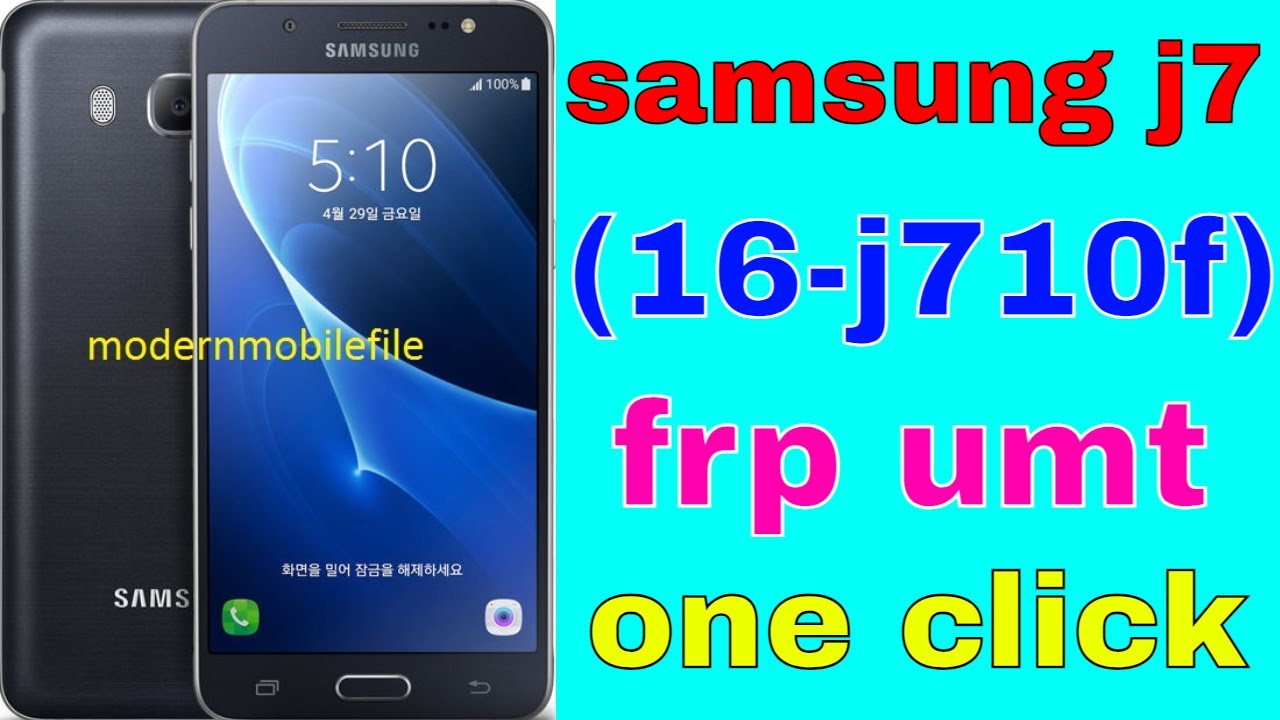 samsung j7(16 - j710f) frp umt one click - YouTube