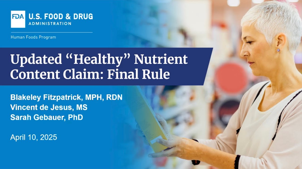 Updated "Healthy" Nutrient Content Claim: Final Rule – Webinar – 4/10 ...