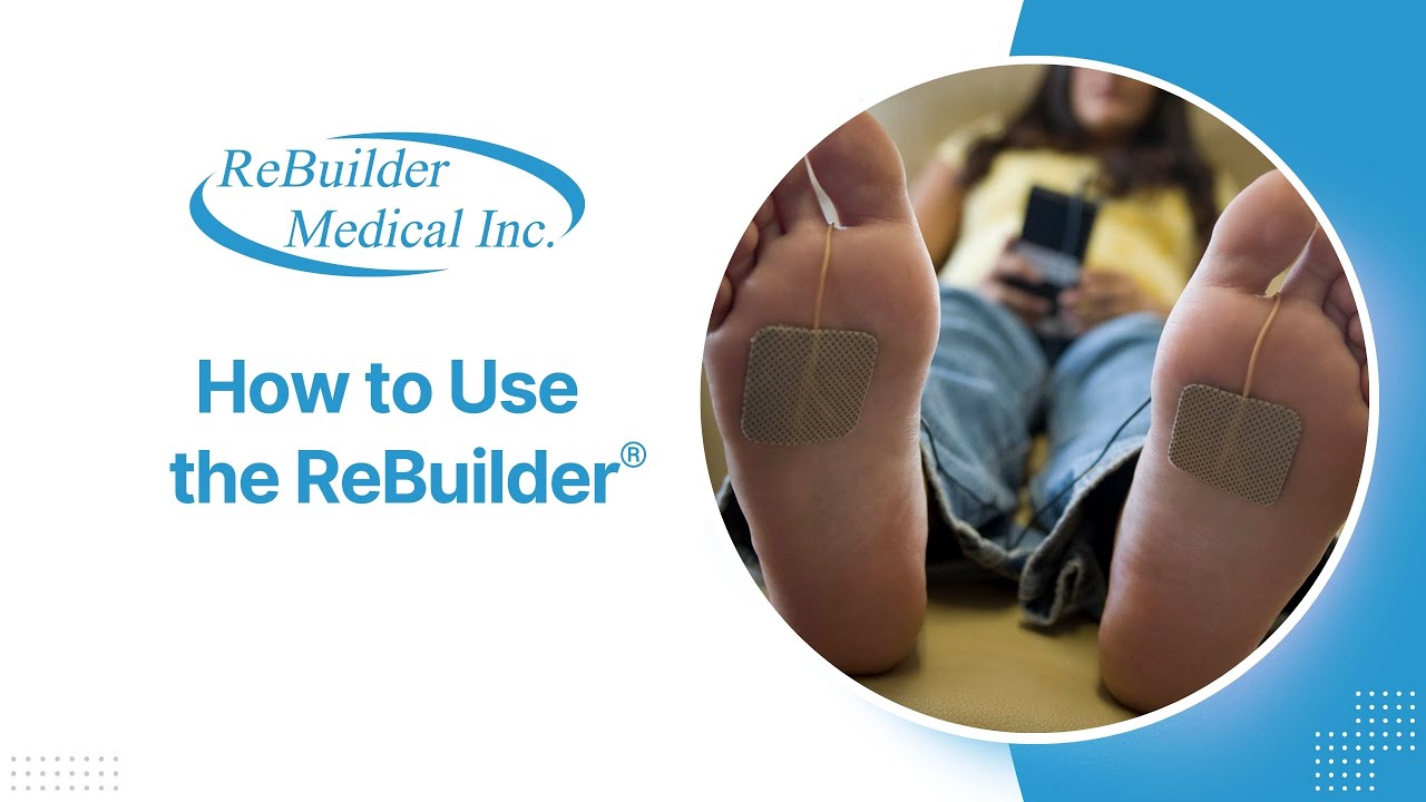 How Do You Use the ReBuilder® to Treat Chronic Nerve Pain? - YouTube