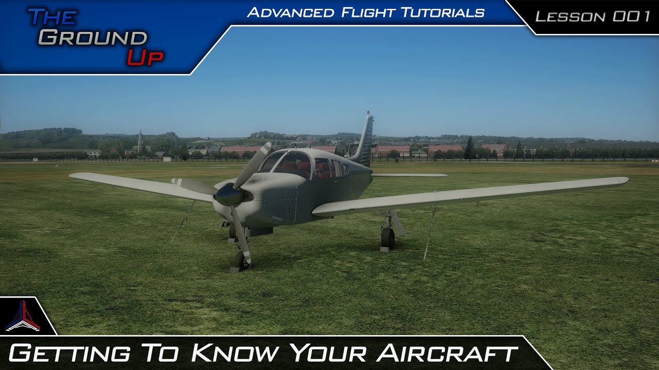Understanding Your Aircraft | Advanced Flight Simulation Tutorials ...