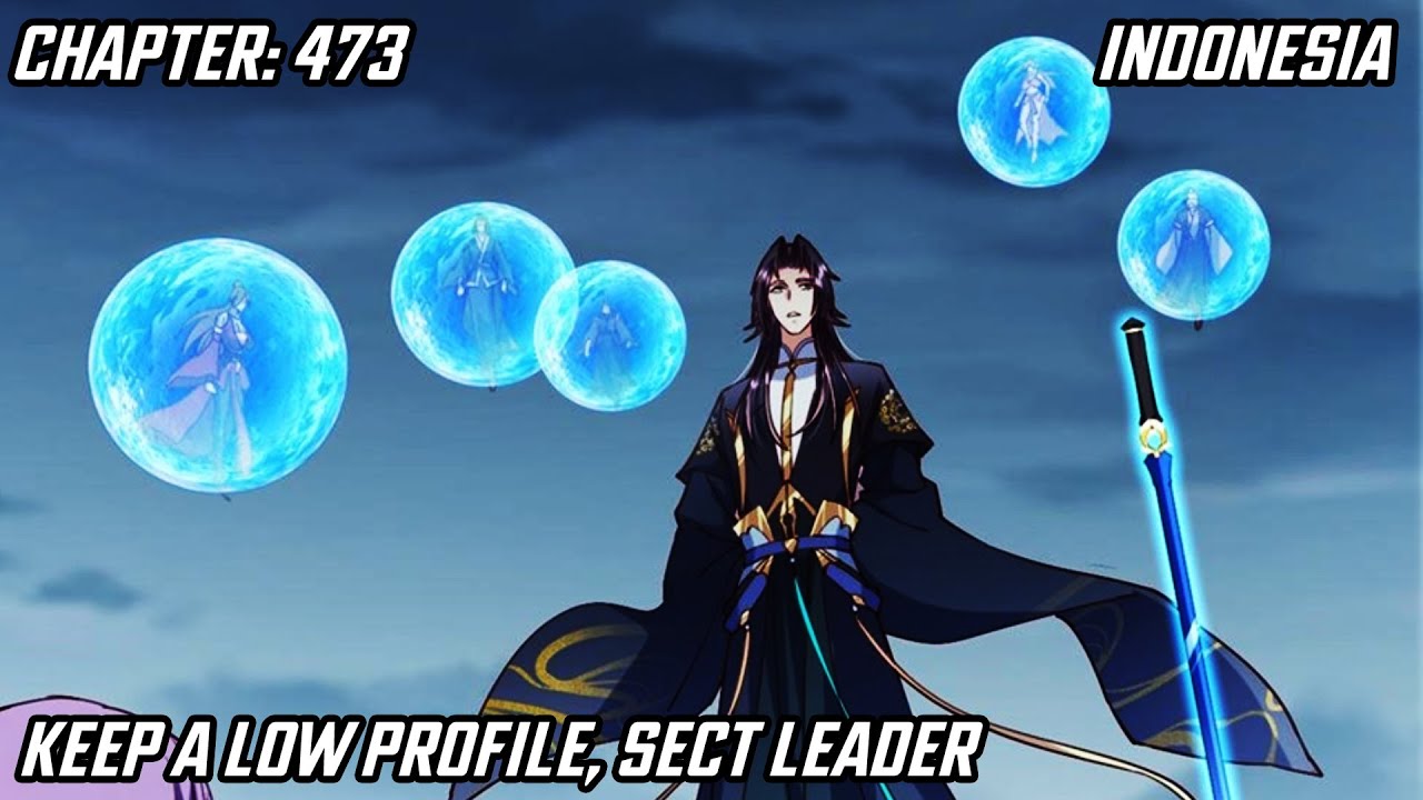 [ID] Keep a Low Profile, Sect Leader 473 | Indonesia - YouTube