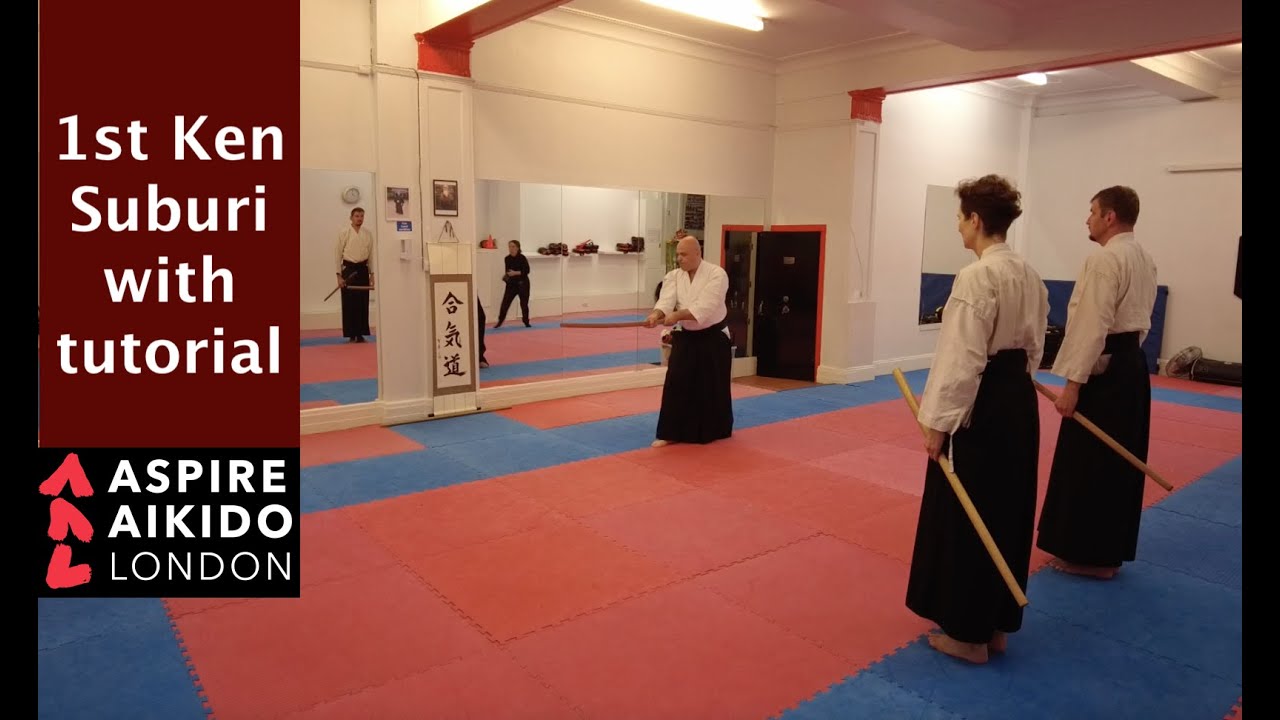 1st Ken Suburi Tutorial - Aspire Aikido London - YouTube