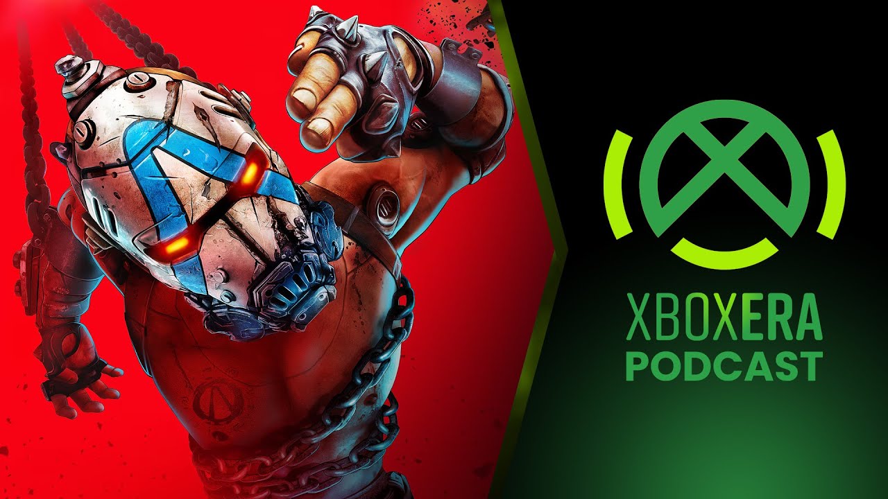 "Vroom through the Borderlands" - The XboxEra Podcast | LIVE | Episode ...