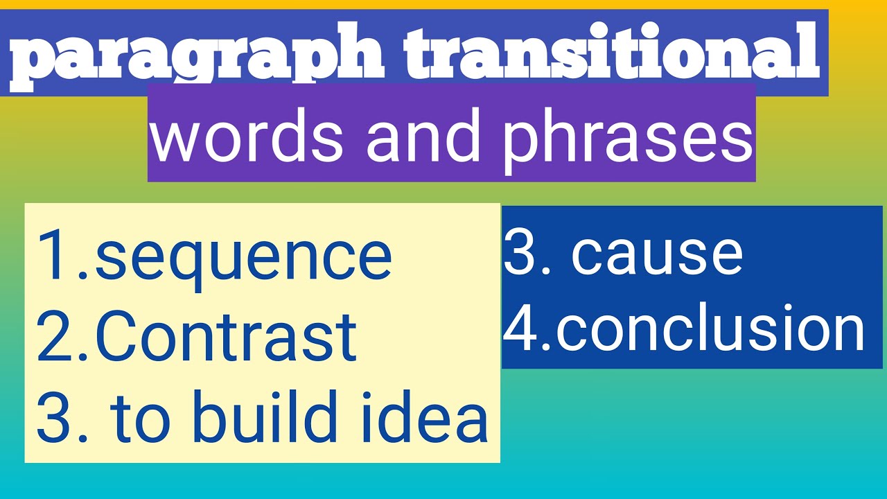 Transitional words and phrases of paragraph - YouTube
