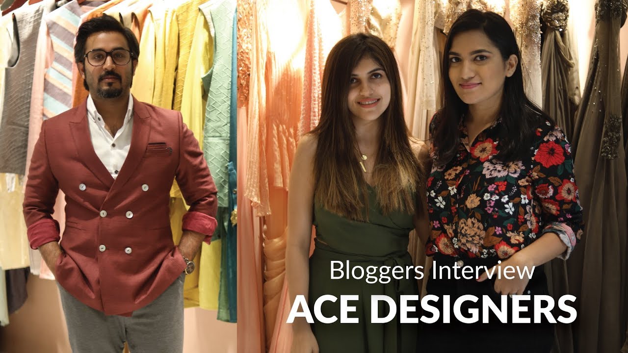 Bloggers interview ace designers at our special preview - YouTube